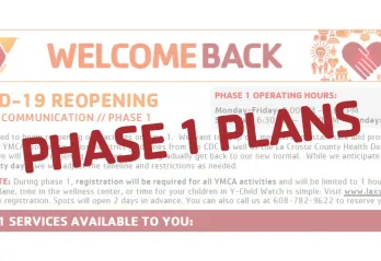 Phase 1 Reopening Plans | La Crosse Area Family YMCA