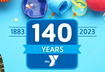 Celebrating 140 Years | La Crosse Area Family YMCA
